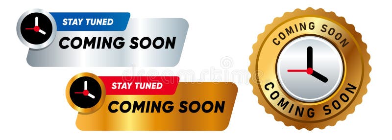 Coming Soon Clock Symbol Sticker Symbol Gold Silver Stay Tuned Stock ...