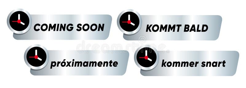 Coming Soon Clock Symbol Sticker Symbol Silver Many Languages Stock ...