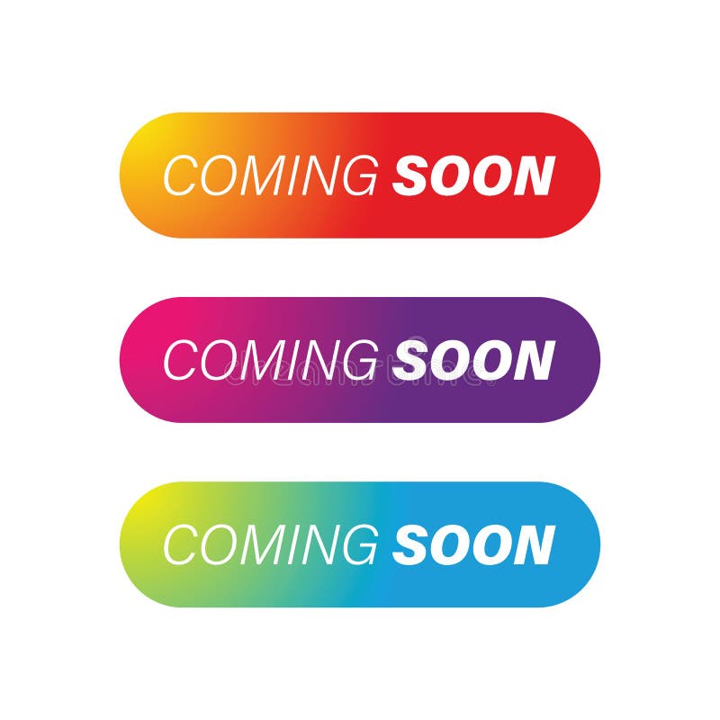 Coming Soon Colorful Button Stock Vector - Illustration of sale, time ...