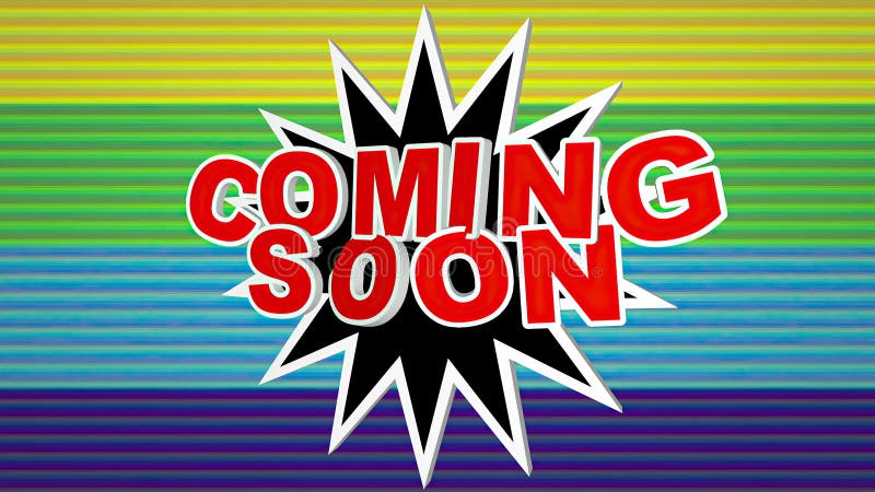 Pop Art Coming Soon Stock Illustrations – 142 Pop Art Coming Soon Stock ...