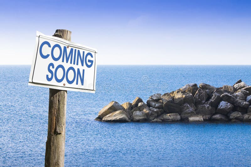 Coming Soon Concept Against a Calm Sea Background Stock Photo - Image ...