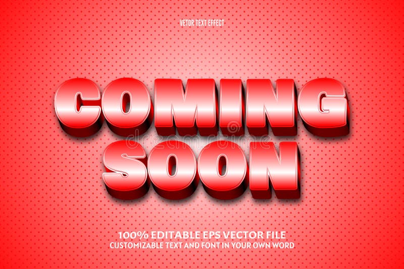 Coming Soon Editable Text Effect 3 Dimension Emboss Comic Style Stock ...