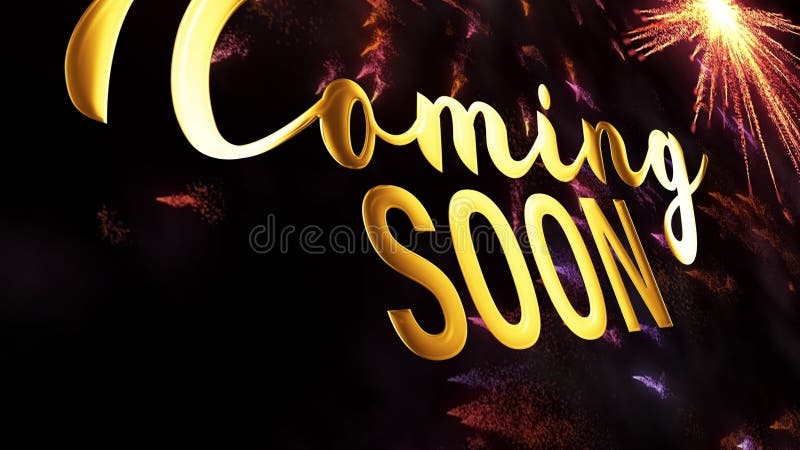 COMING SOON Gold Text with Fireworks Particles Motion Graphic Effect on ...