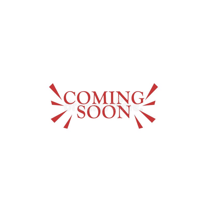 Coming Soon Icon Isolated on White Background Stock Illustration ...