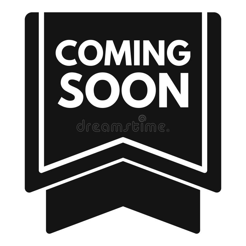 Coming Soon Icon Simple Vector. Label Poster Stock Vector ...