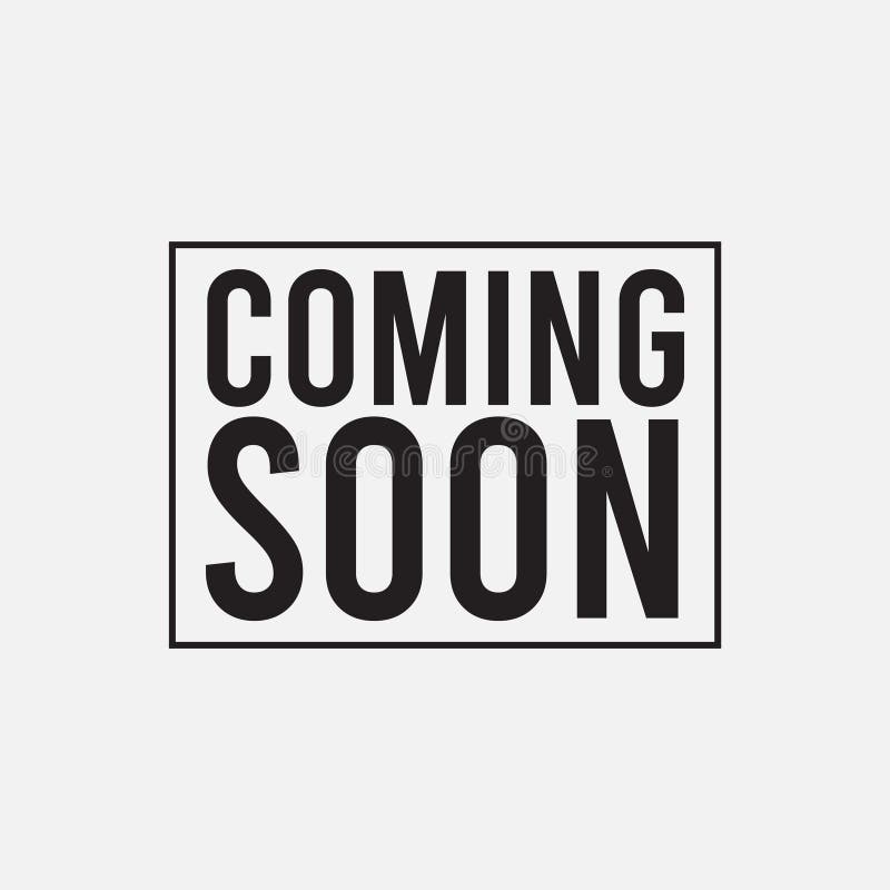 Coming Soon Logo Vector Template Design Illustration Stock Vector ...