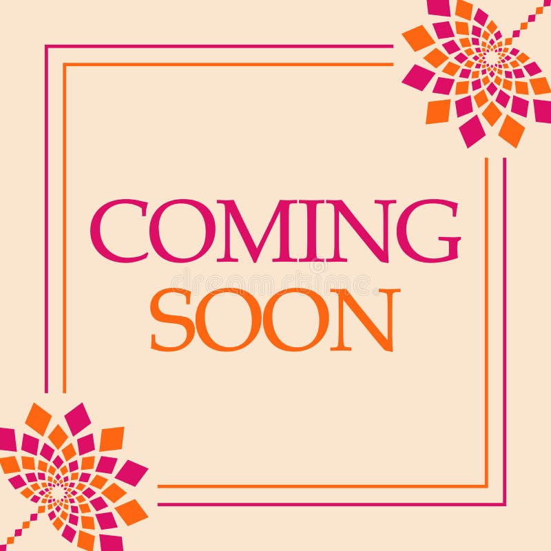 Orange Coming Soon Stock Illustrations – 471 Orange Coming Soon Stock ...