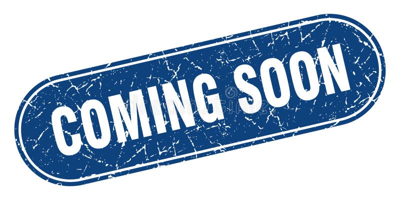 Coming Soon Stamp. Coming Soon Square Grunge Sign Stock Vector ...