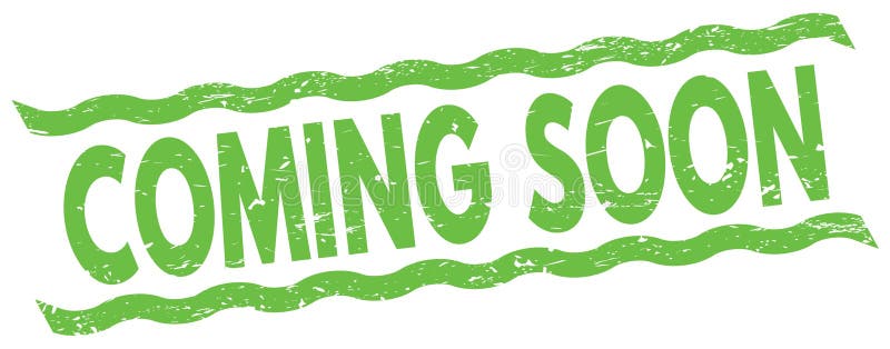 Coming Soon Green Stock Illustrations – 742 Coming Soon Green Stock ...