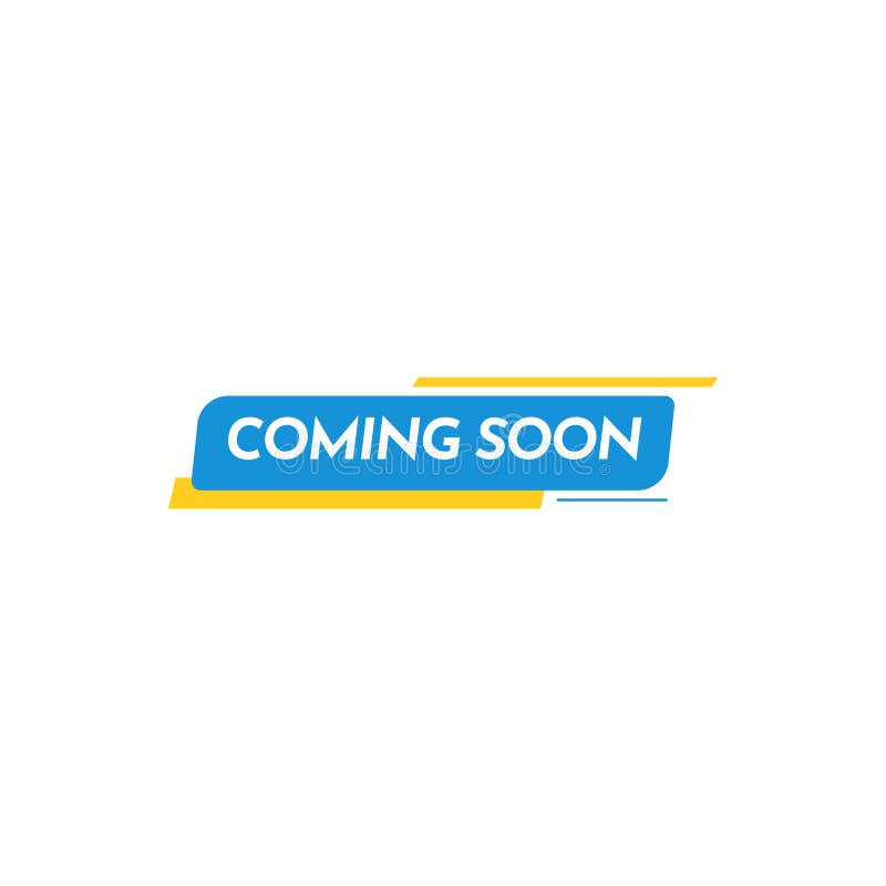Coming Soon Text Label Vector Template Design Illustration Stock Vector ...