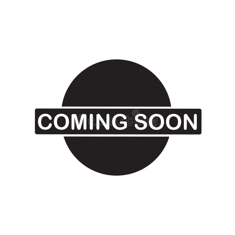 Coming Soon Text Label Vector Template Design Illustration Stock Vector ...