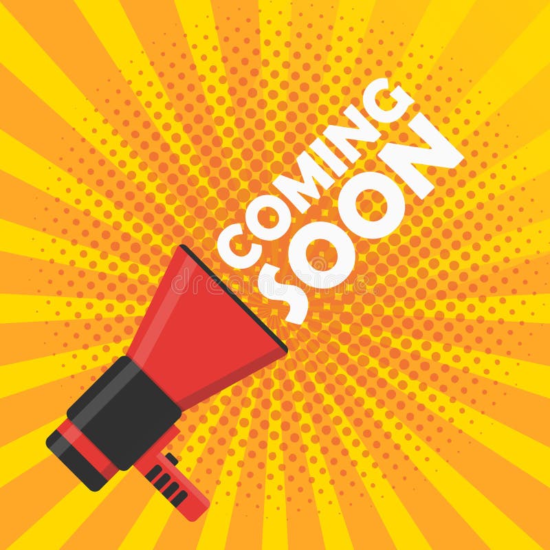 Coming Soon Vector Banner. Announcement Megaphone Stock Vector ...