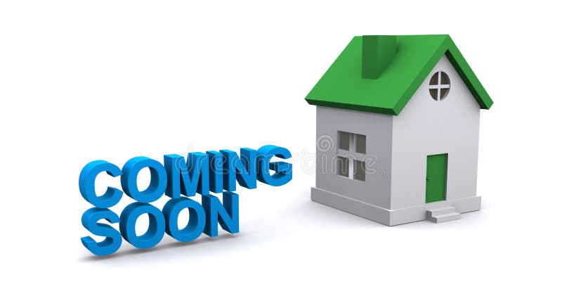 Coming Soon To House