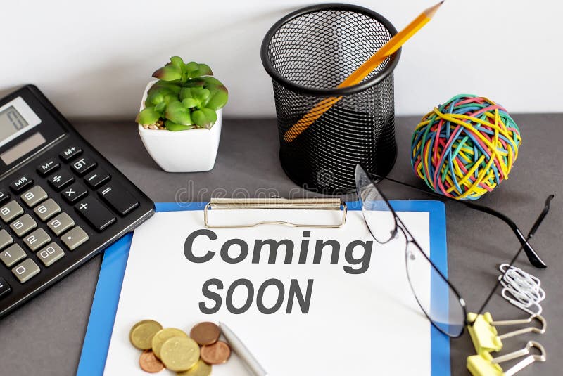 COMING SOON Written on the Paper with Office Tools Stock Photo - Image ...