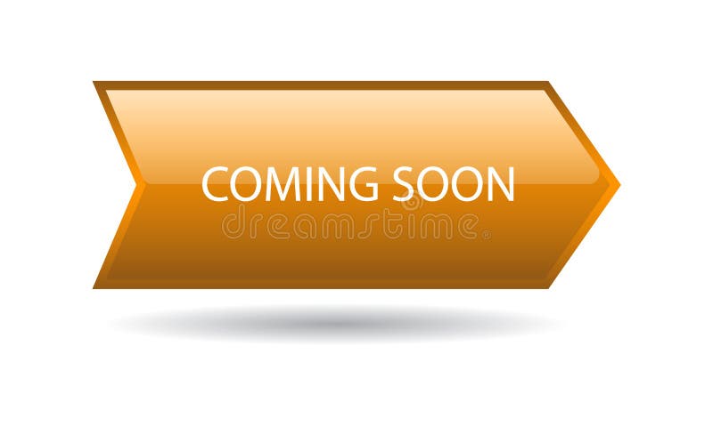 Coming soon web button stock illustration. Illustration of shadow ...