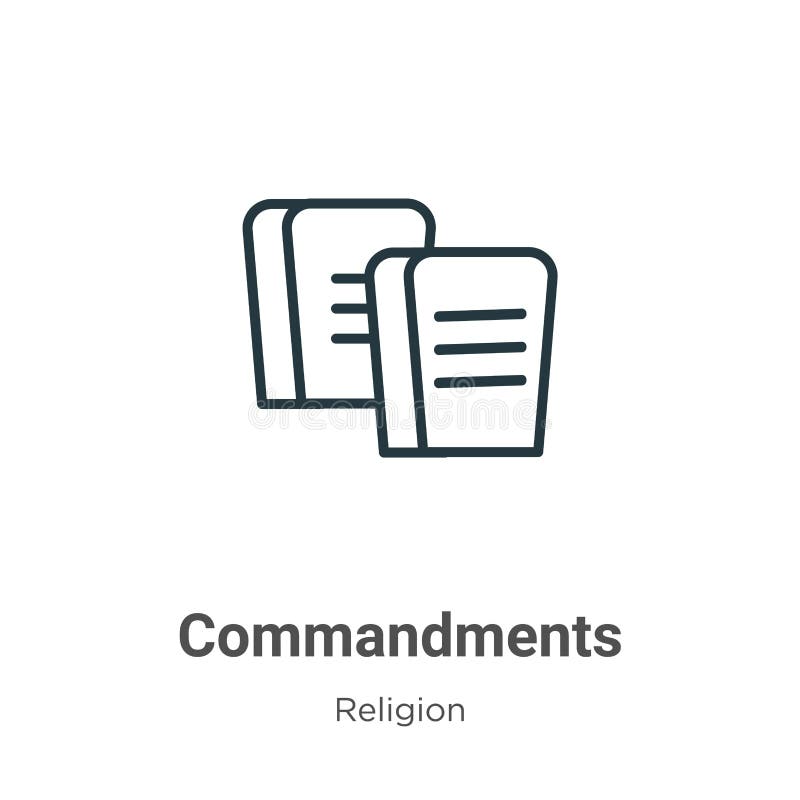 Commandments Outline Vector Icon. Thin Line Black Commandments Icon ... Commandments Outline Vector Icon. Thin Line Black Commandments Icon ...