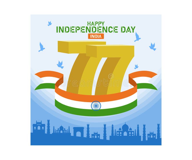 Commemorating India 77th Independence Day. Background of Monuments in ...