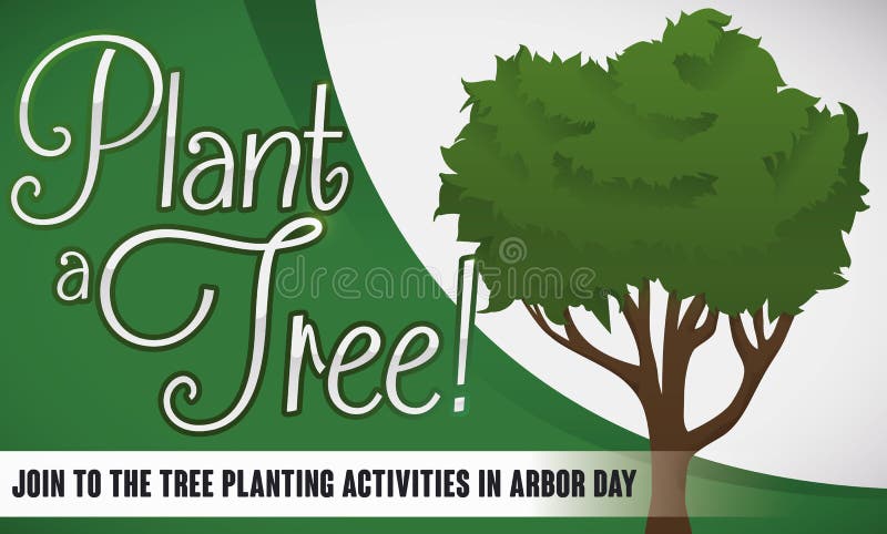 Commemorative Design Promoting Tree Plantation in Arbor Day, Vector ...
