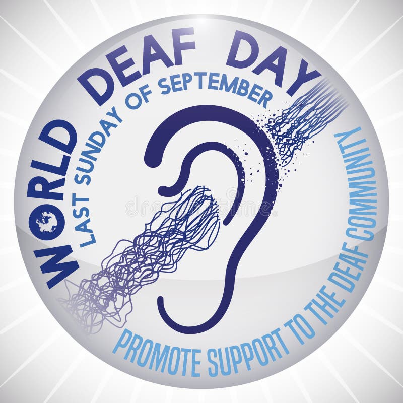 Button with Deafness Symbol and Hands Promoting World Deaf Day, Vector ...