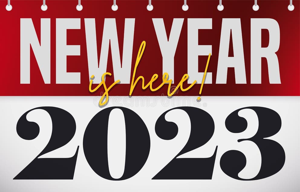 Commemorative Calendar Announcing that New Year 2023 is Here, Vector ...