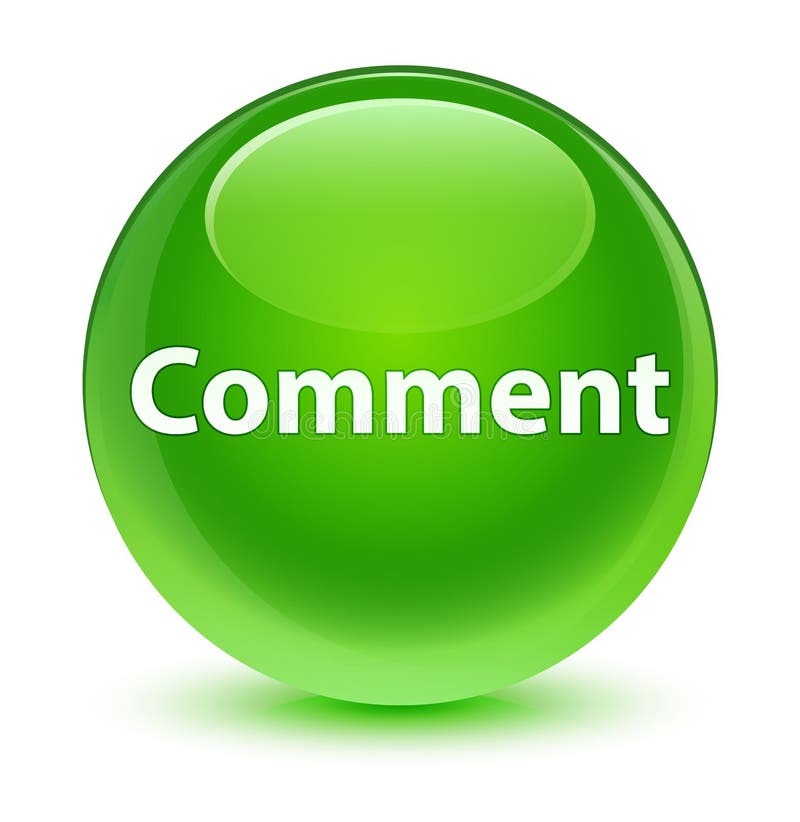 Comment Glassy Green Round Button Stock Illustration - Illustration of ...