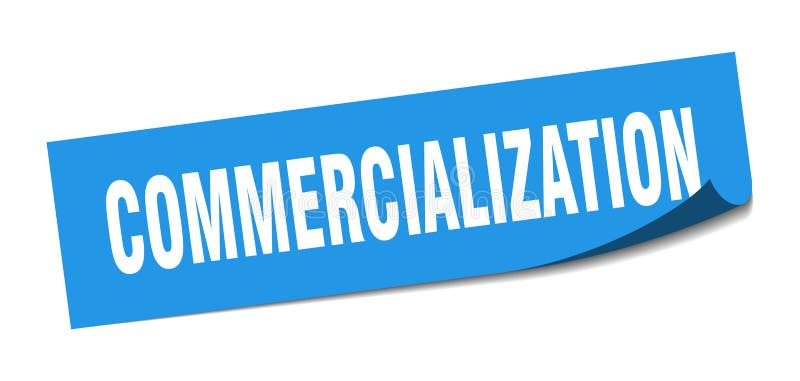 Commercialization Sticker. Commercialization Square Isolated Sign Stock ...