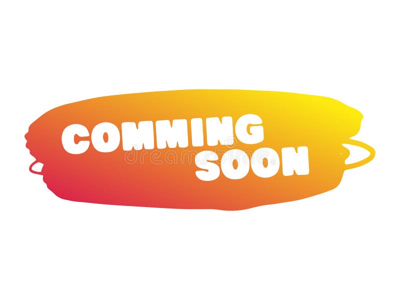 Comming Soon Text Stock Illustrations – 149 Comming Soon Text Stock ...