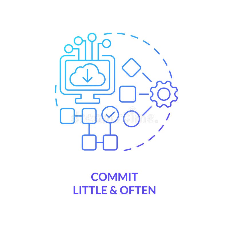 Commit Little and Often Blue Gradient Concept Icon Stock Vector ... Commit Little and Often Blue Gradient Concept Icon Stock Vector ...