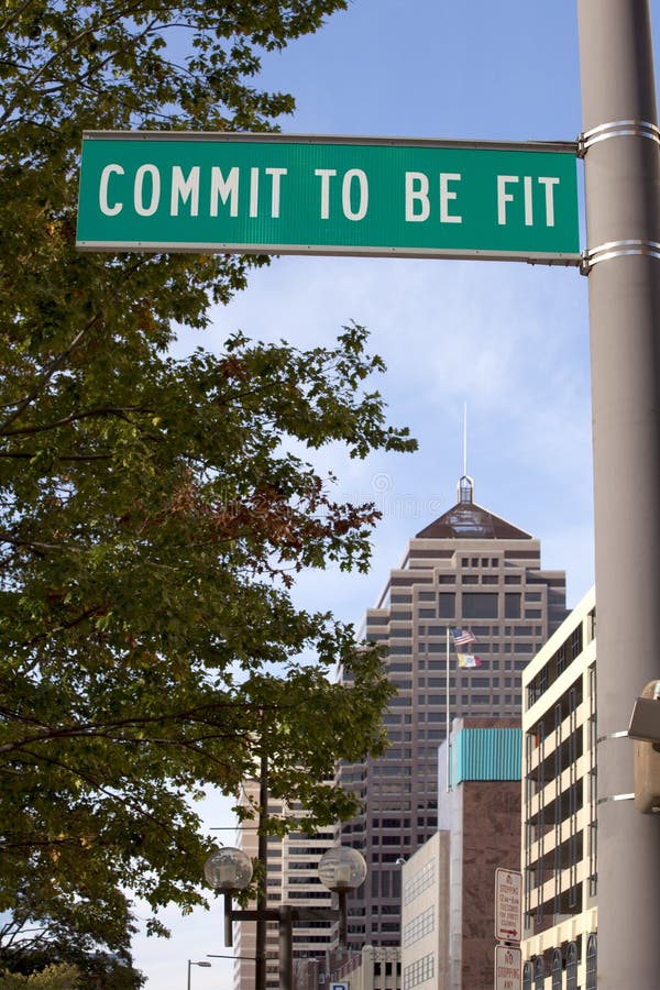Commit to be Fit sign stock image. Image of healthy, outdoor - 17206791