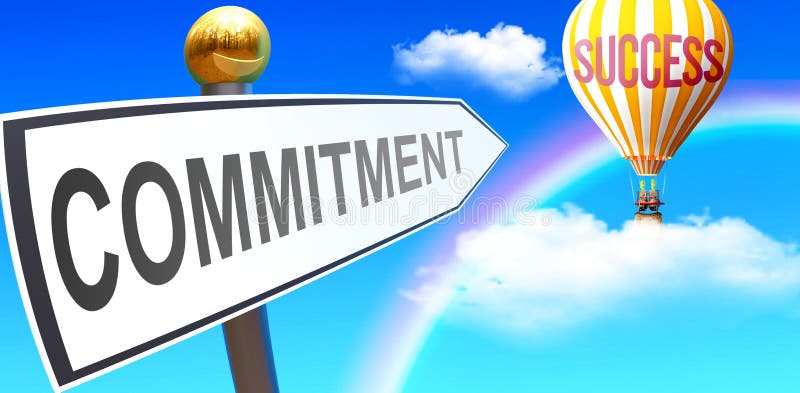 Commitment Leads To Success Stock Illustration - Illustration of commitment, success: 248023352