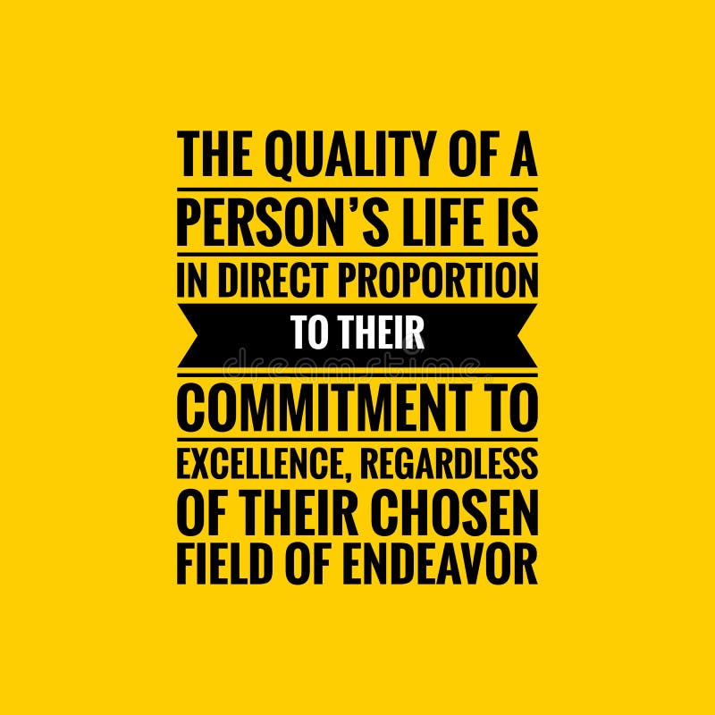 Quality Commitment Quotes Quotes Of The Day For Work Motivation