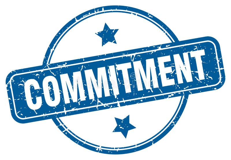 Commitment Sign. Commitment Grunge Stamp. Stock Vector - Illustration ...