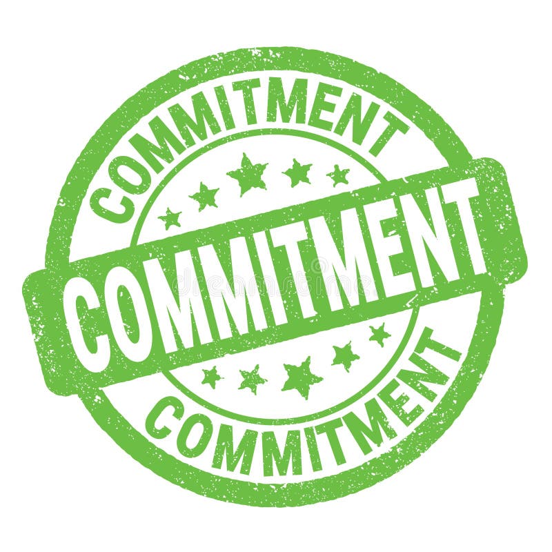COMMITMENT Text Written on Green Round Stamp Sign Stock Illustration ...