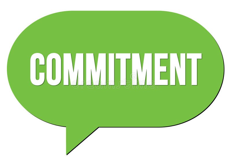 COMMITMENT Text Written in a Green Speech Bubble Stock Illustration ...