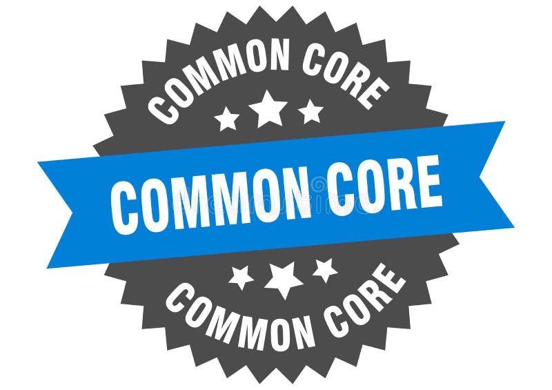 Common Core Sign. Common Core Circular Band Label. Common Core Sticker ...