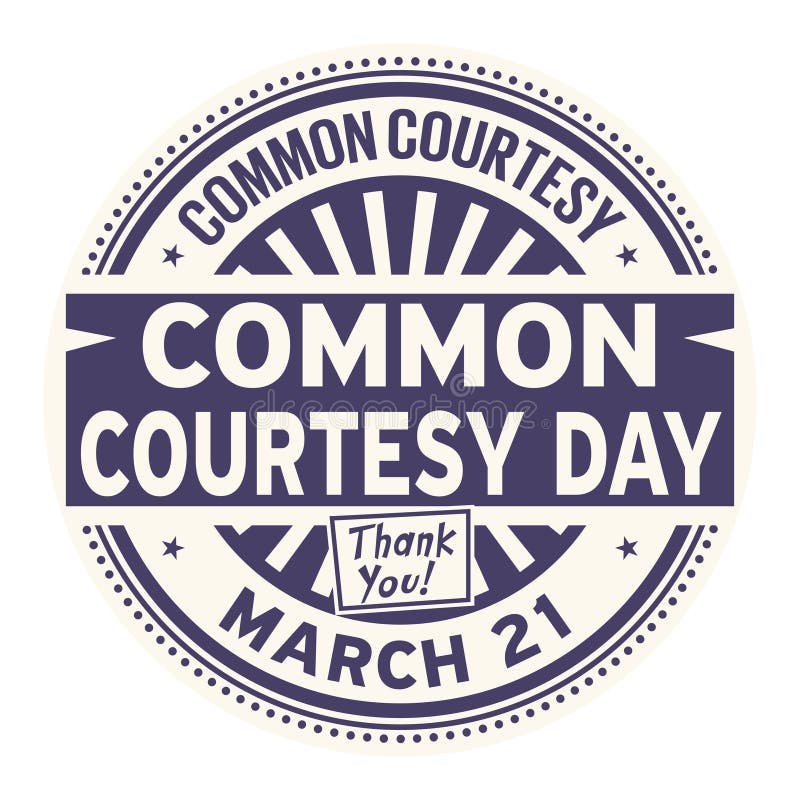 Common Courtesy Day stamp stock vector. Illustration of manners - 110057893
