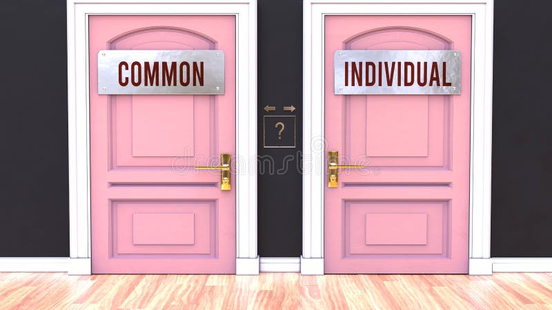 Common or Individual - Making a Choice Stock Illustration ...