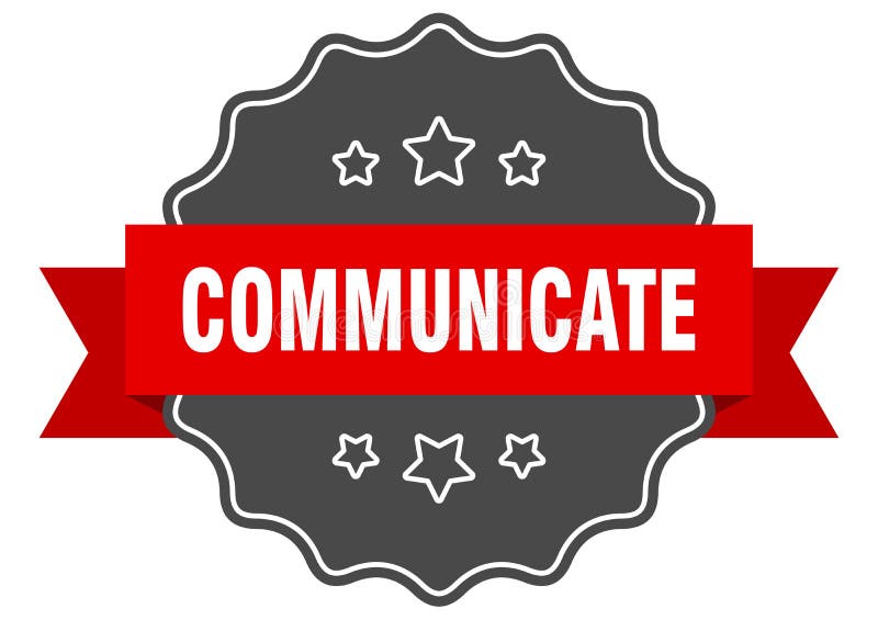 Communicate Label. Communicate Isolated Seal. Sticker. Sign Stock ...
