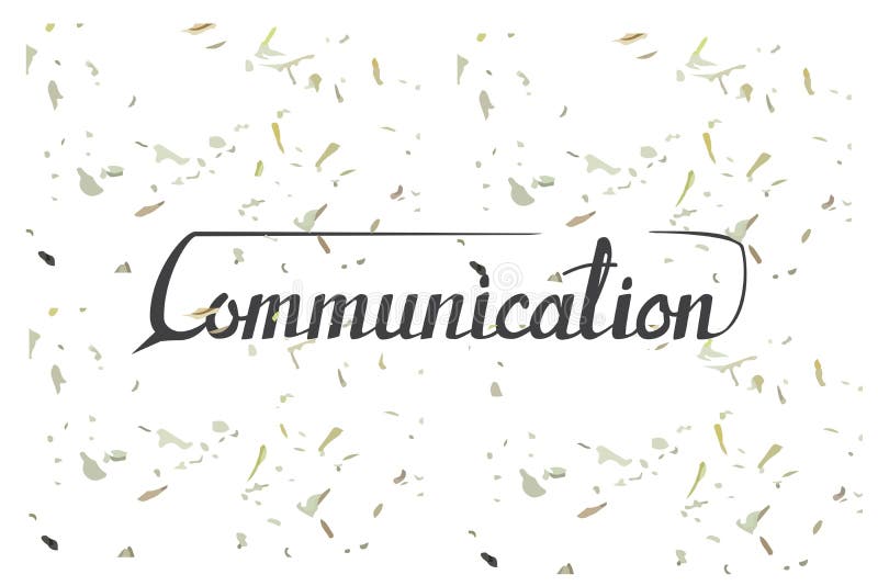 Communication Concept Hand Lettering Calligraphy with Grunge Texture ...