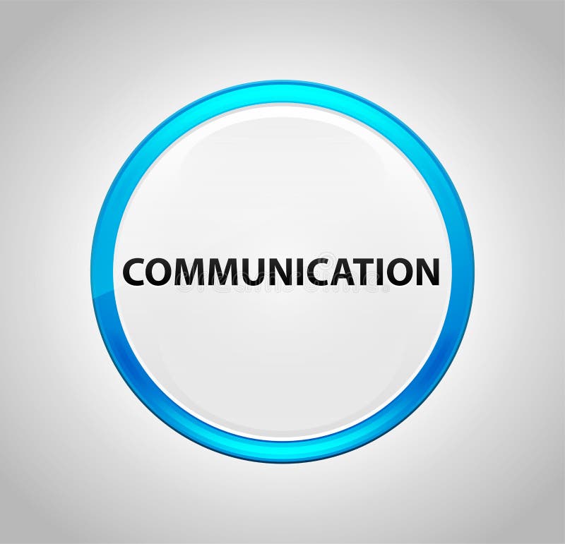 Communication Round Blue Push Button Stock Illustration - Illustration ...