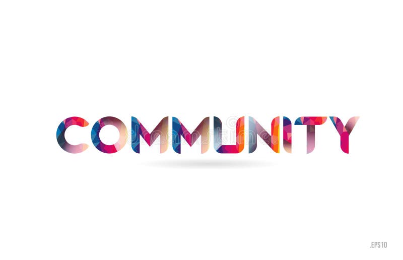 Community Colored Rainbow Word Text Suitable for Logo Design Stock ...