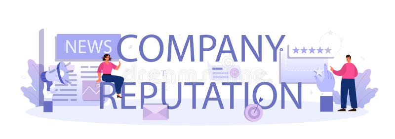 Company Reputation Typographic Header. Building Relationship with ...