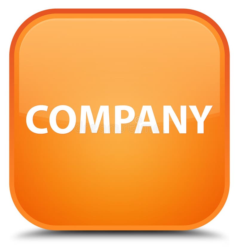 Company Special Orange Square Button Stock Illustration - Illustration ...