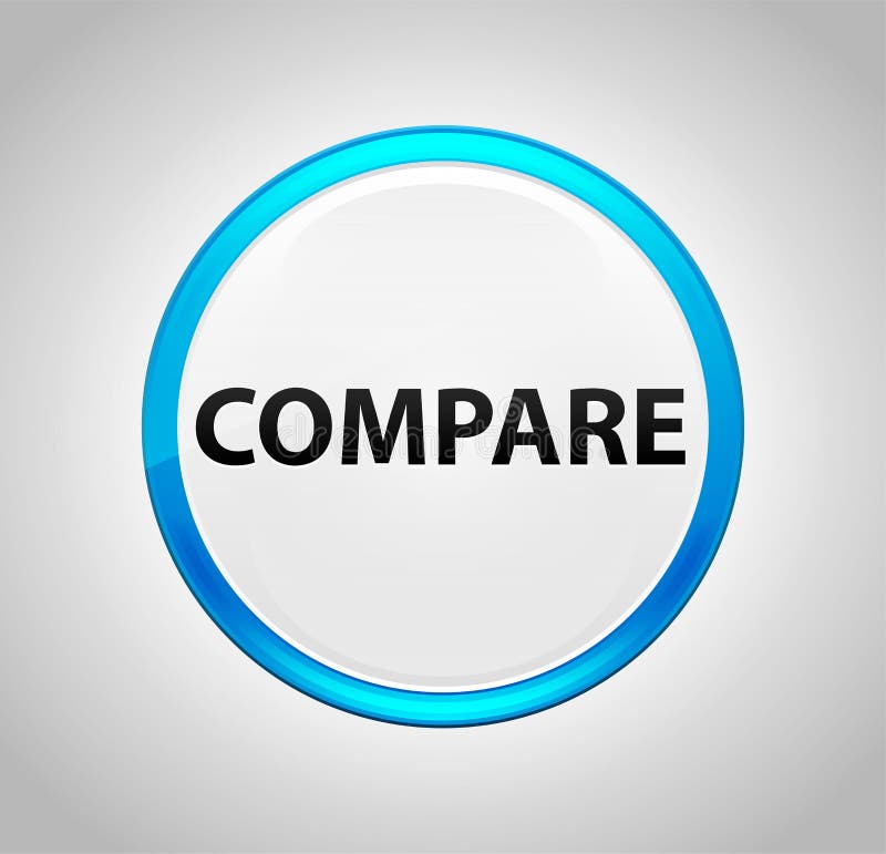 Compare Round Blue Push Button Stock Illustration - Illustration of ...