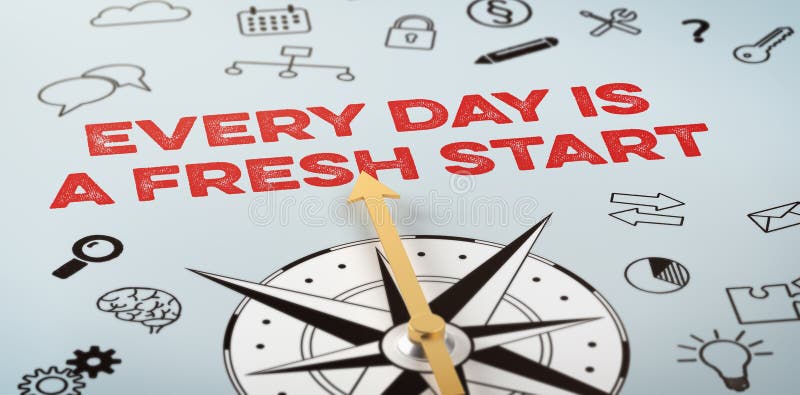 Every day is a fresh start stock illustration. Illustration of message ...