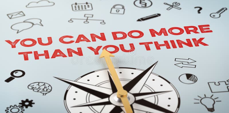 You Can Do More Than You Think Stock Illustration - Illustration of ...