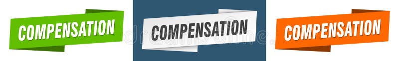 Compensation Banner. Compensation Ribbon Label Sign Set Stock Vector ...