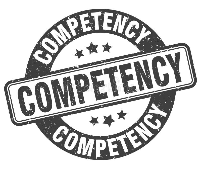Competency Stamp. Competency Label. Round Grunge Sign Stock Vector ...