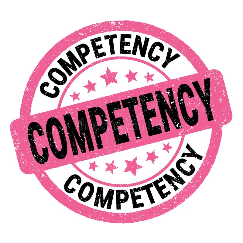 COMPETENCY Text Written on Pink-black Round Stamp Sign Stock ...