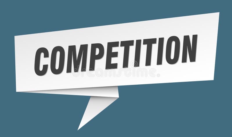 Competition Banner. Competition Speech Bubble, Label, Sticker, Sign ...
